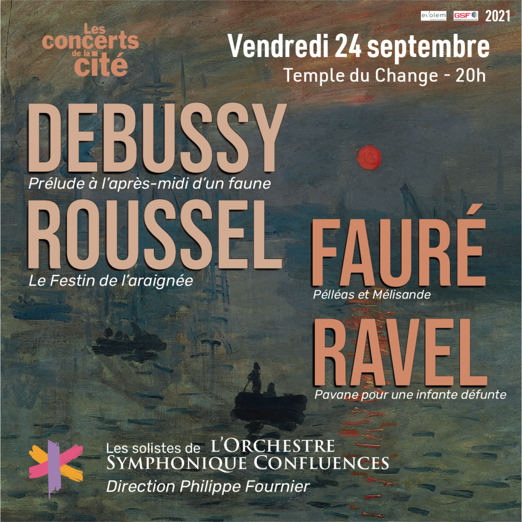 CONCERT IMPRESSION SYMPHONIQUES - DEBUSSY - ROUSSEL - FAURE - RAVEL - OSC